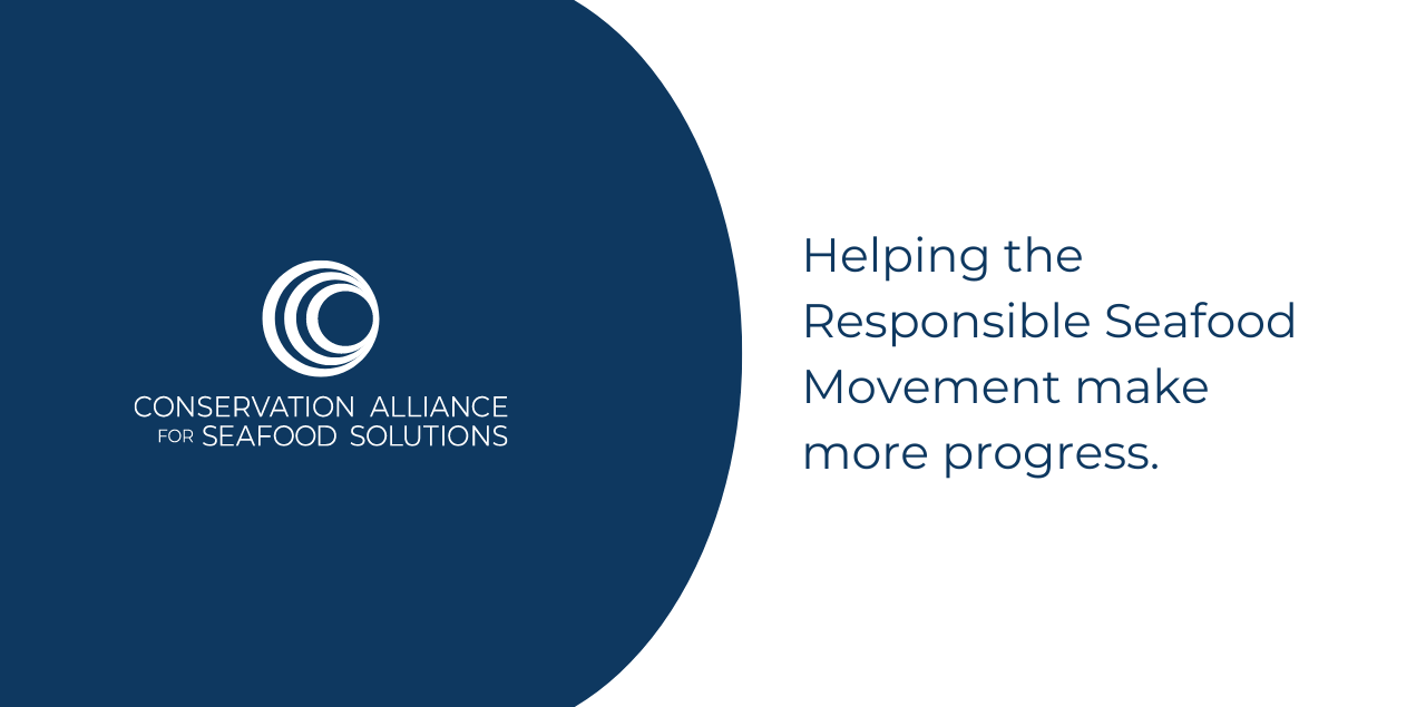 How Can CASS Support Your Business? | Conservation Alliance for Seafood ...